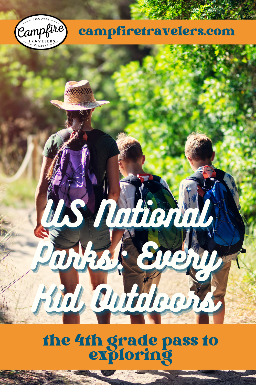 Free US National Park Pass for 4th Graders in 2022-2023 | Camping and ...