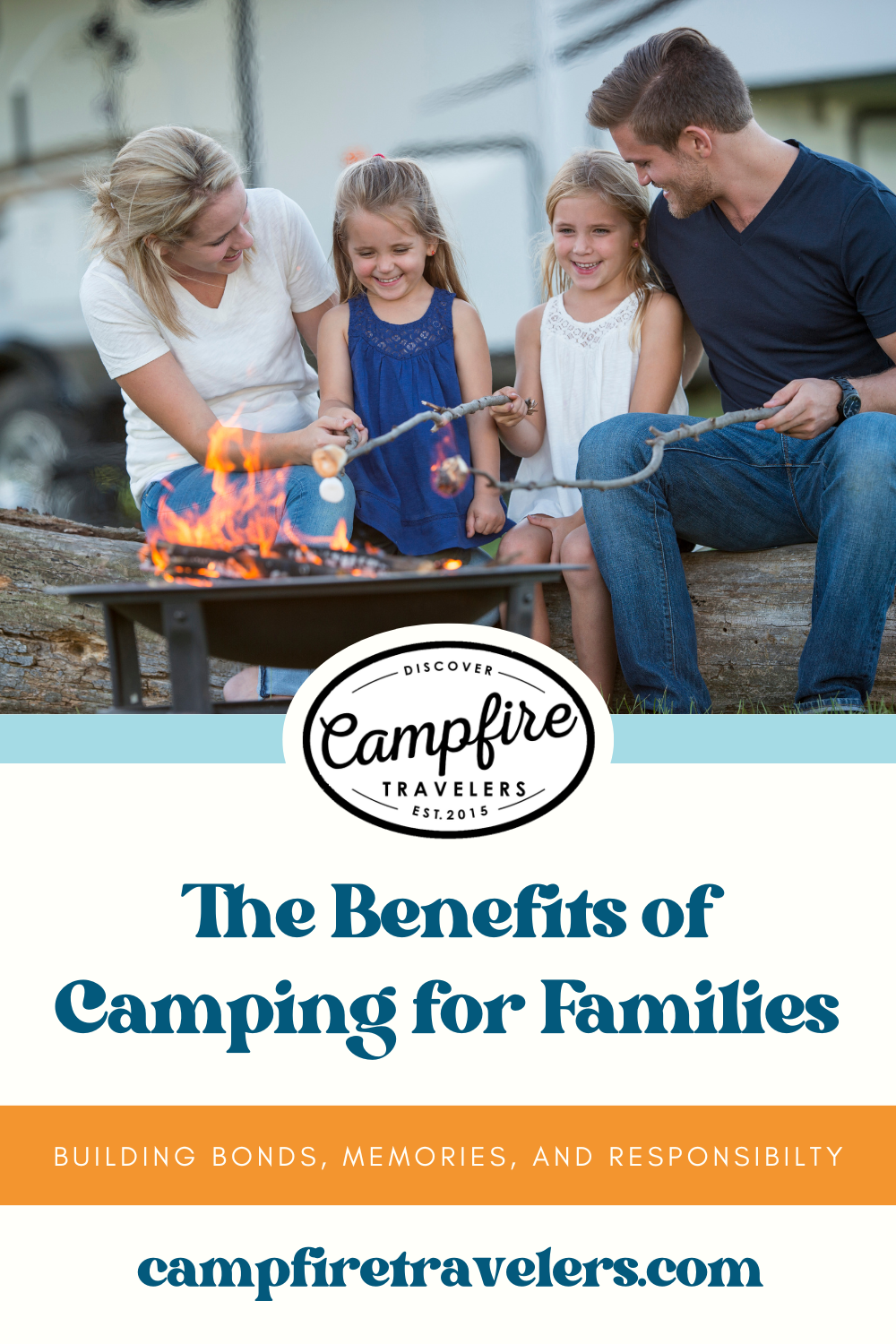 Building Bonds and Memories: The Benefits of Camping for Families ...