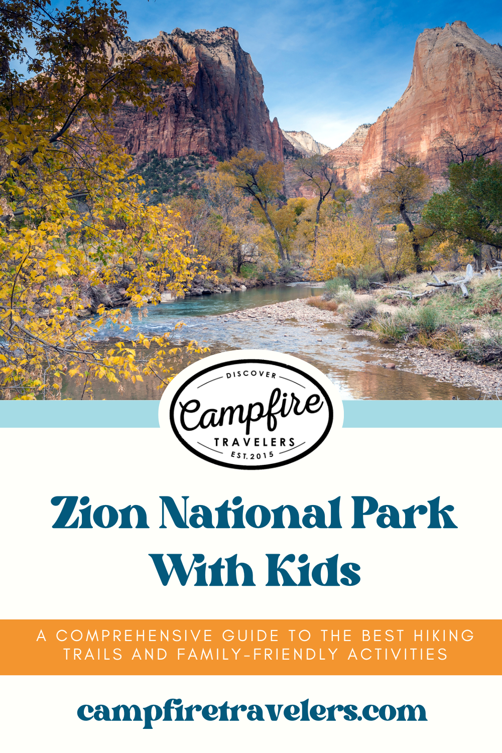 Ultimate Guide to Zion National Park: Best Time to Visit, Must-See ...