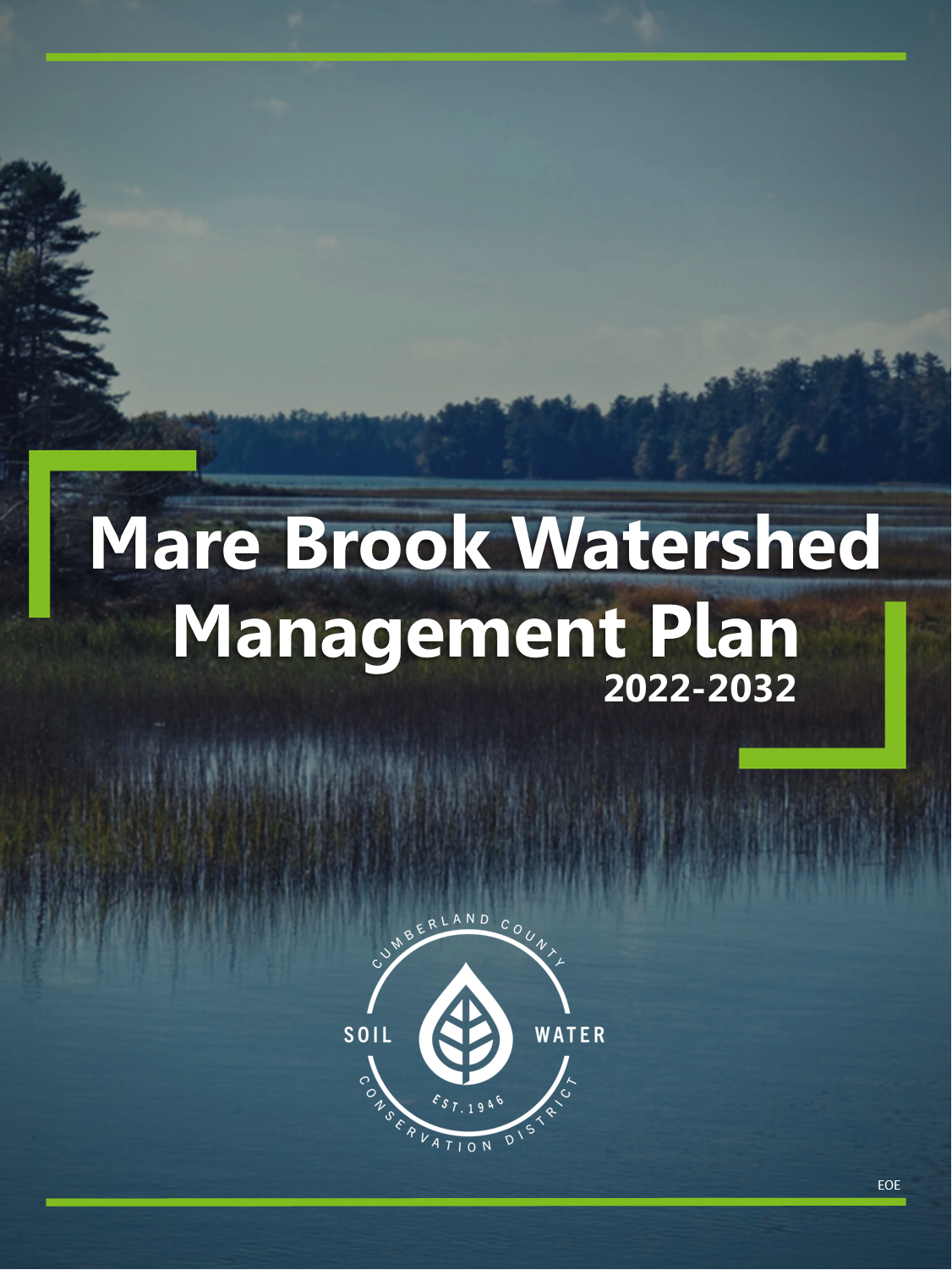 A Look at Mare Brook’s Next Decade — Cumberland County Soil & Water ...
