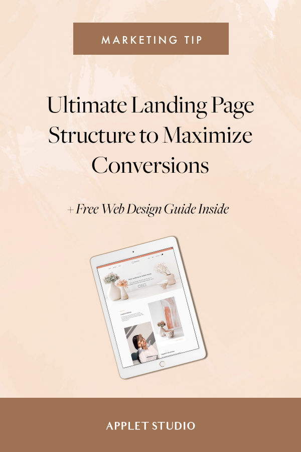 Ultimate Landing Page Structure to Maximize Conversions — Applet Studio