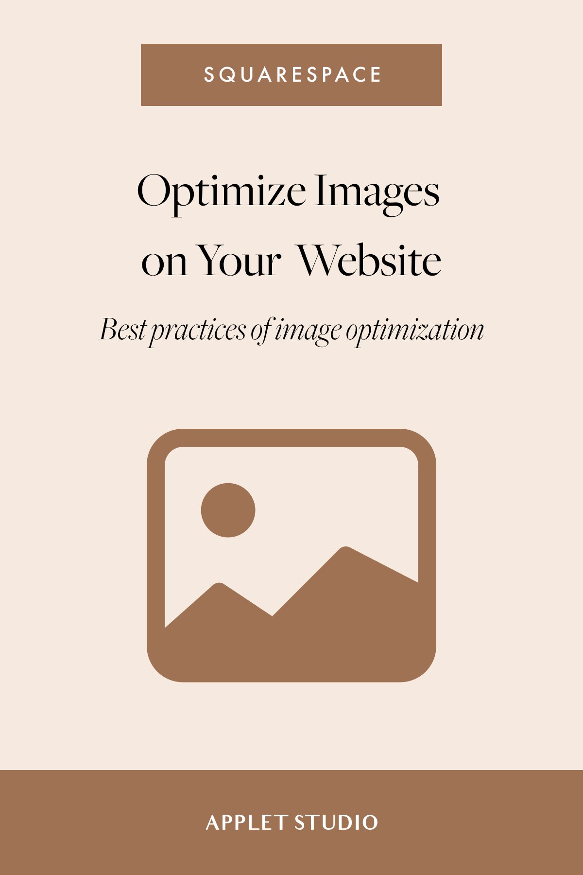 How to Optimize Your Images for Squarespace Website — Applet Studio