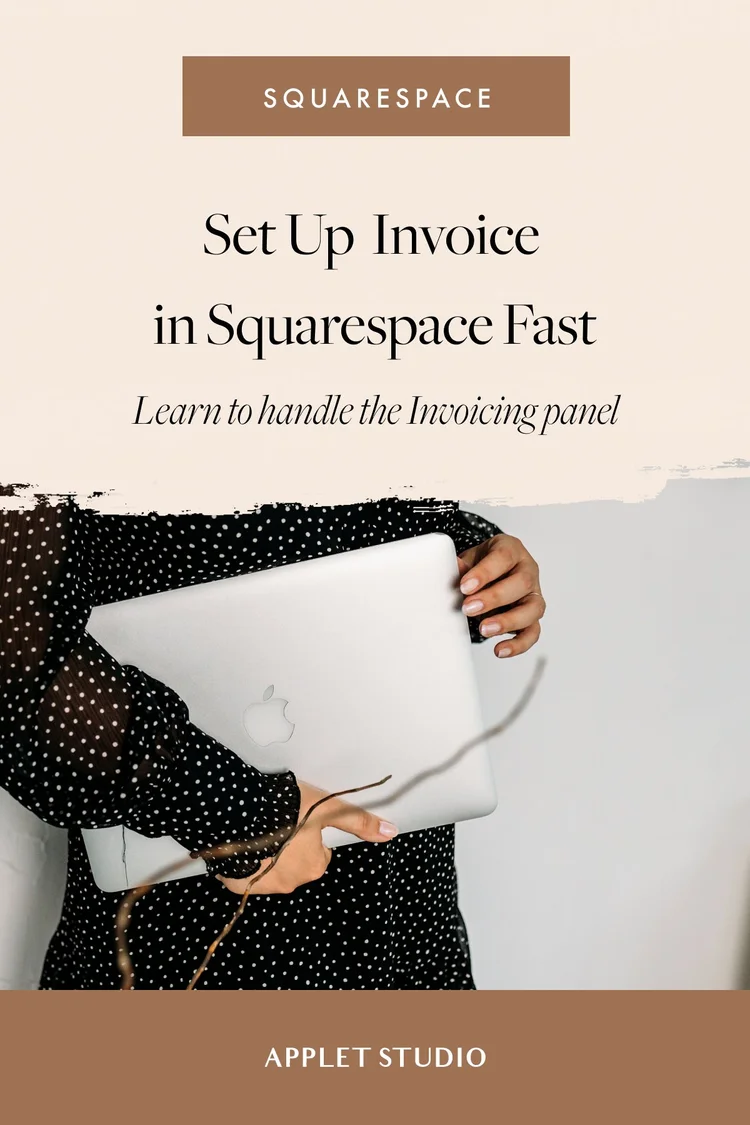 How to Create an Invoice in Squarespace — Applet Studio