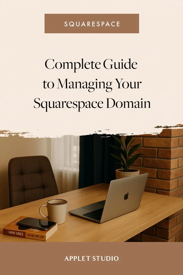How to Manage your Domain Name with Squarespace: Buy, Transfer, Change, and Even Sell — Applet ...