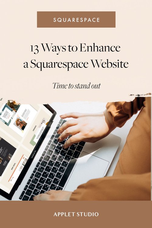 13 Handy Squarespace Tips to Improve Your Site — Applet Studio