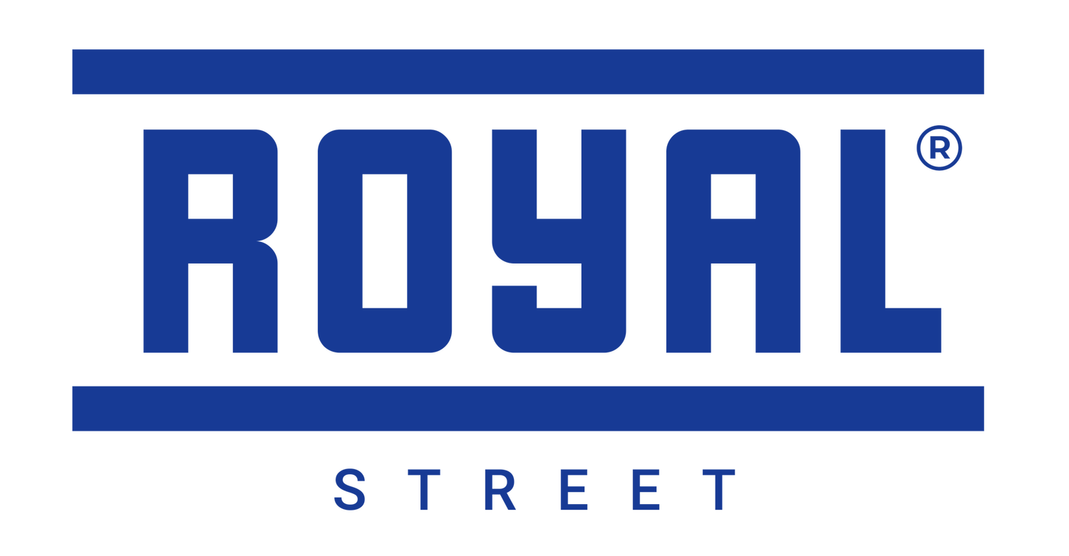 Royal Street - Street is our kingdom