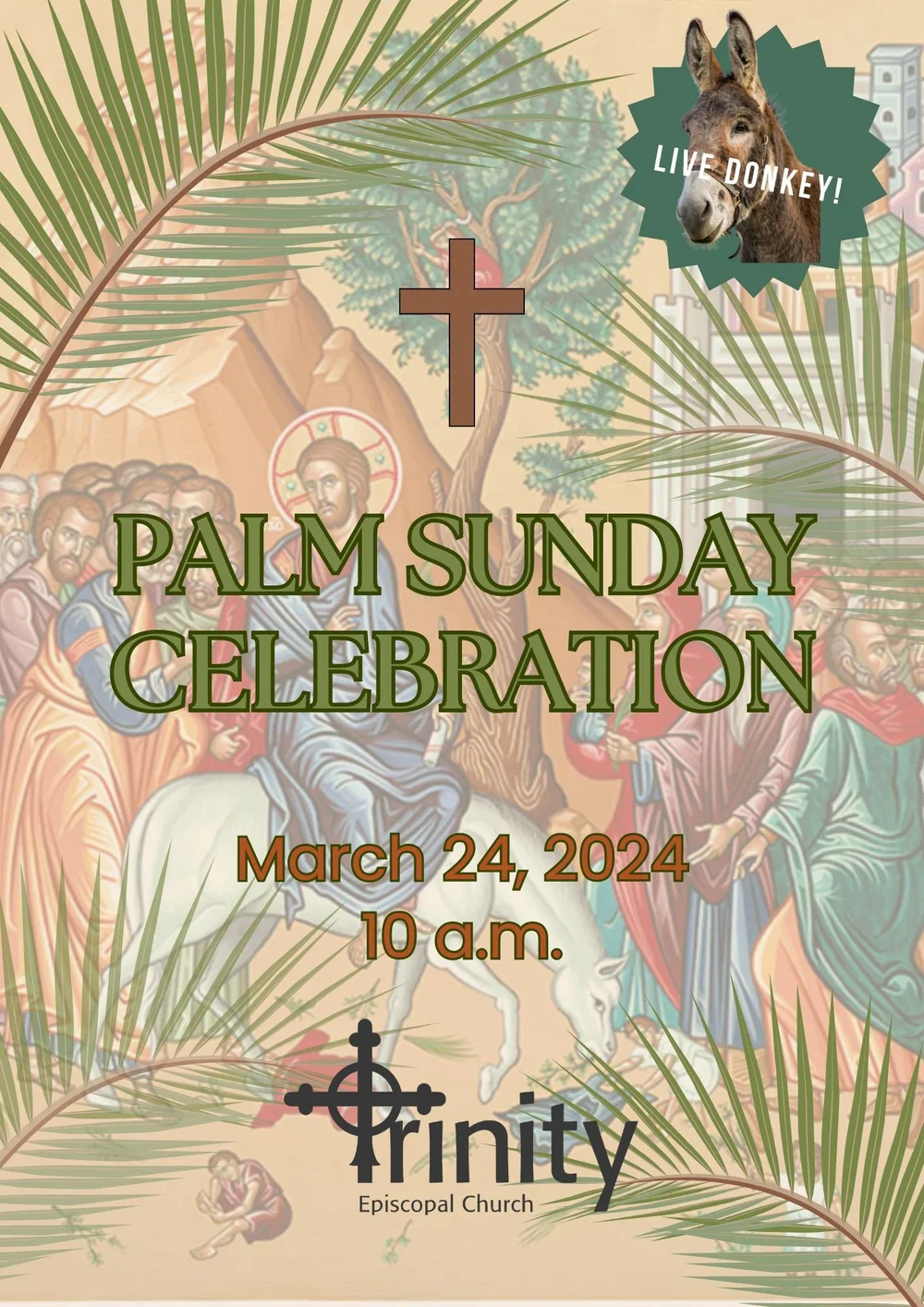Palm Sunday: Mar. 24 — Trinity Episcopal Church, Covington KY