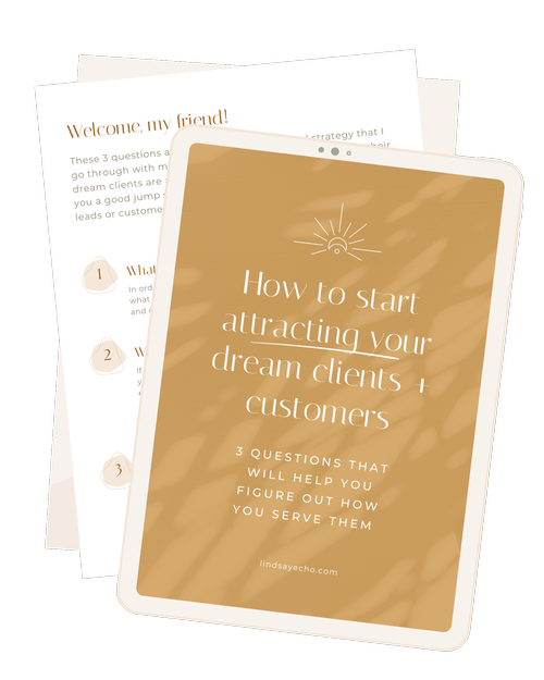 Effortlessly Attract Your Ideal Customers — Lindsay Echo Design Brand