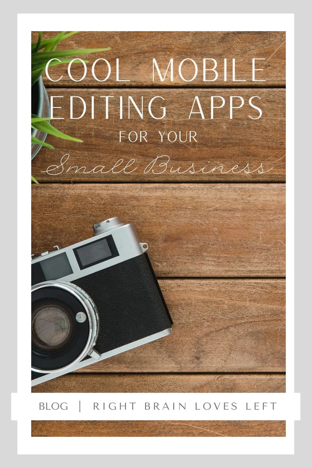 My 5 Favorite Mobile-based Photo and Video Editing Apps | Right Brain ...