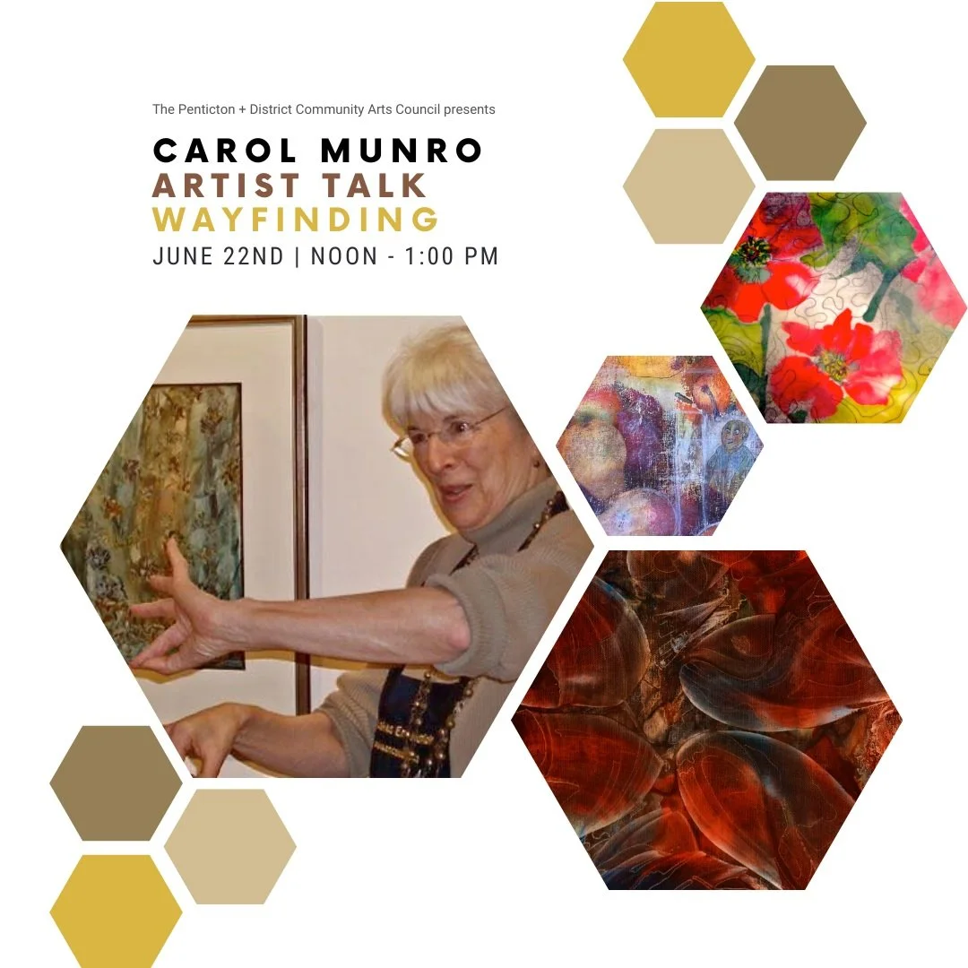 Carol Munro Artist Talk — Penticton Arts Council