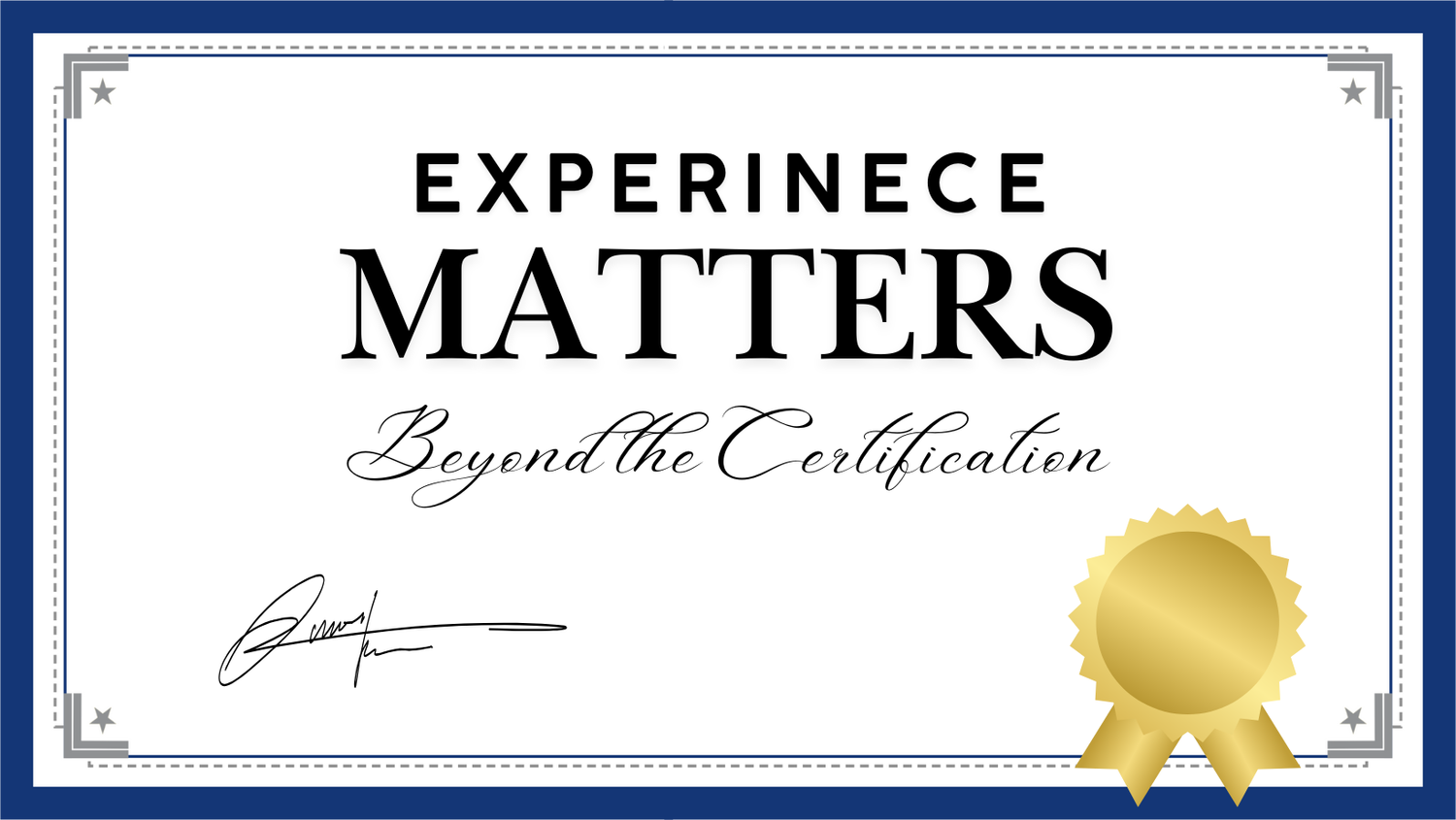 Experience Matters: Beyond the Certification — Treinen