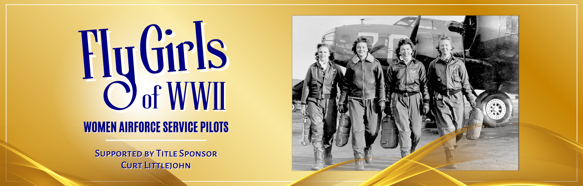 Fly Girls of WWII — 1940 Air Terminal Museum and Special Event Venue