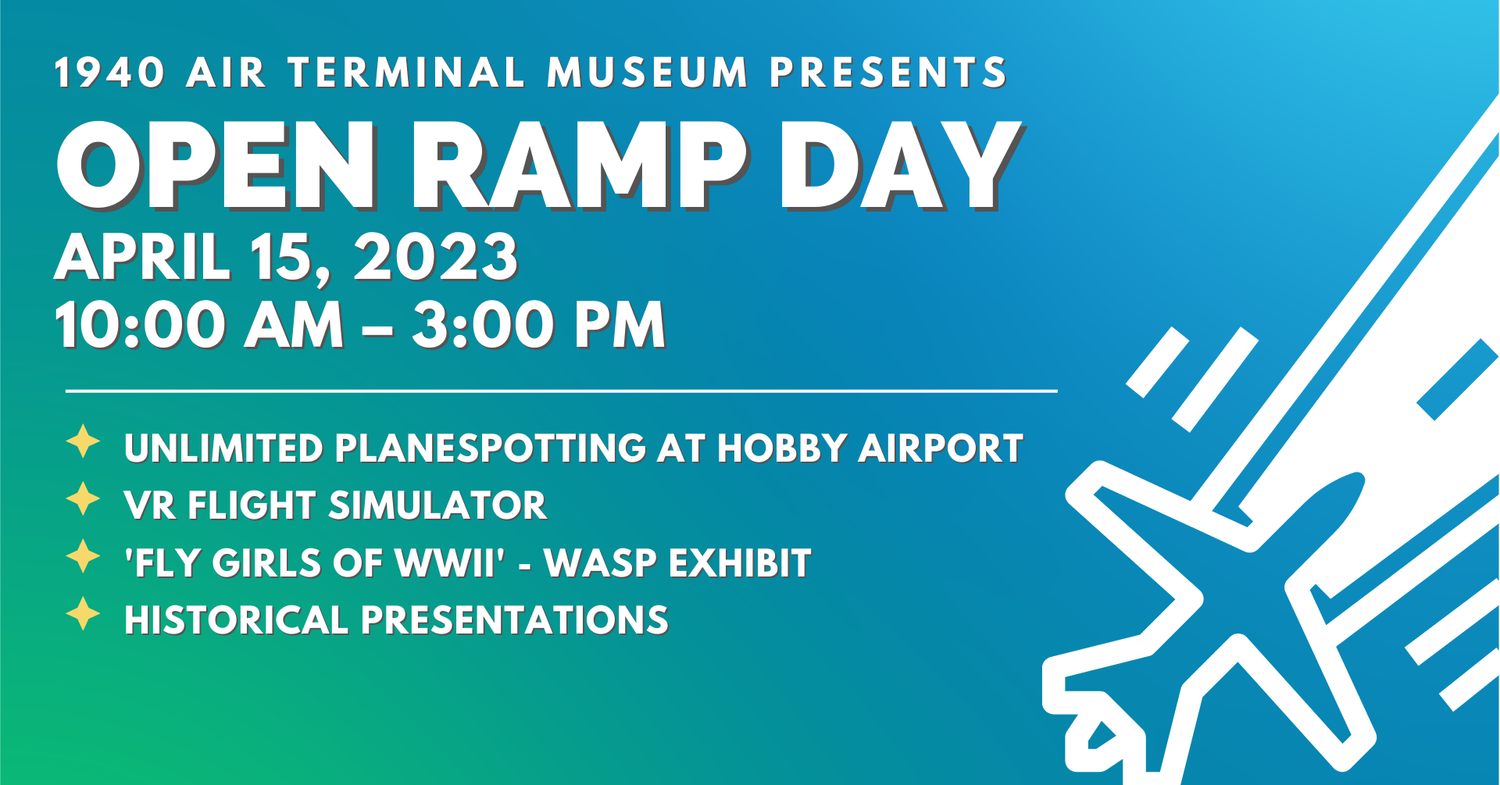 Open Ramp Day - April Edition — 1940 Air Terminal Museum and Special ...