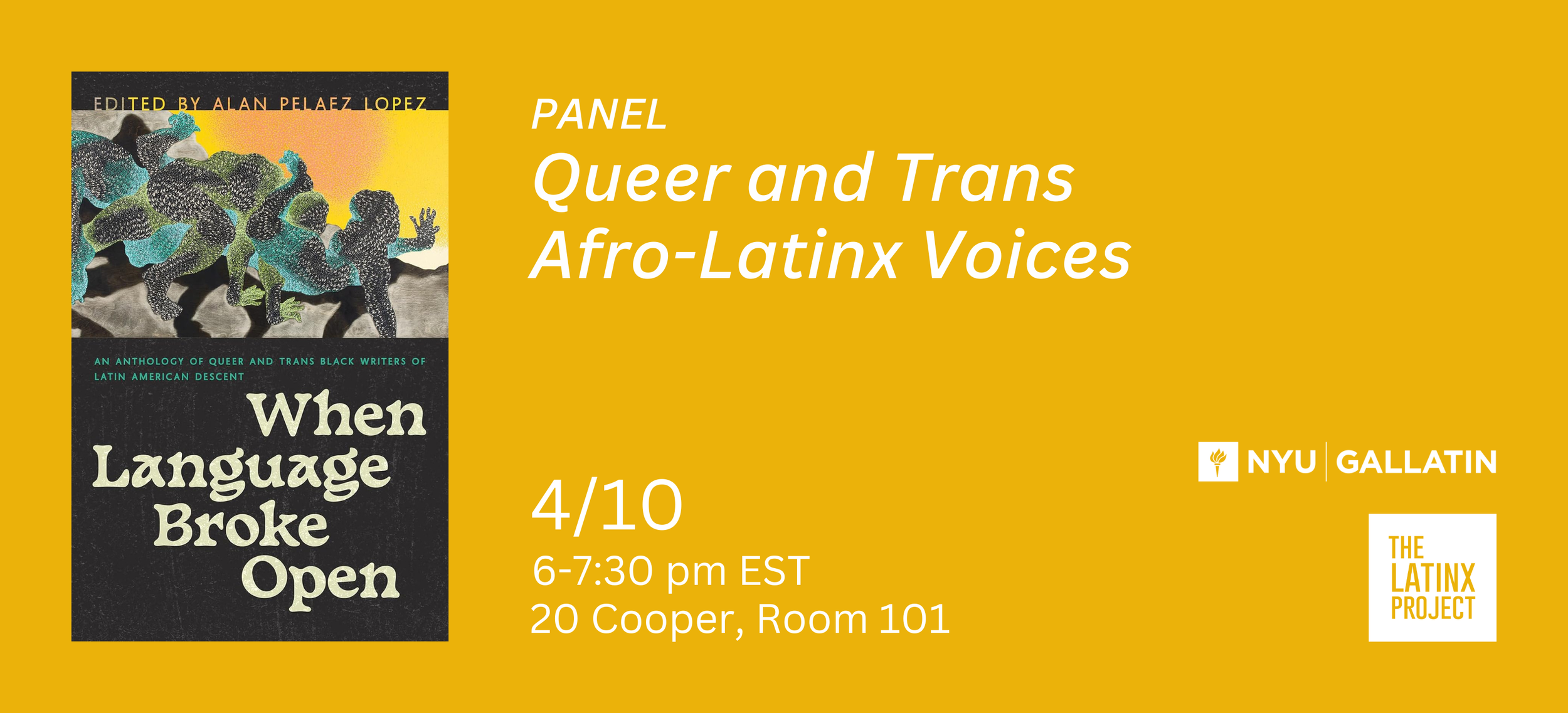 Queer and Trans Afro-Latinx Voices — The Latinx Project at NYU