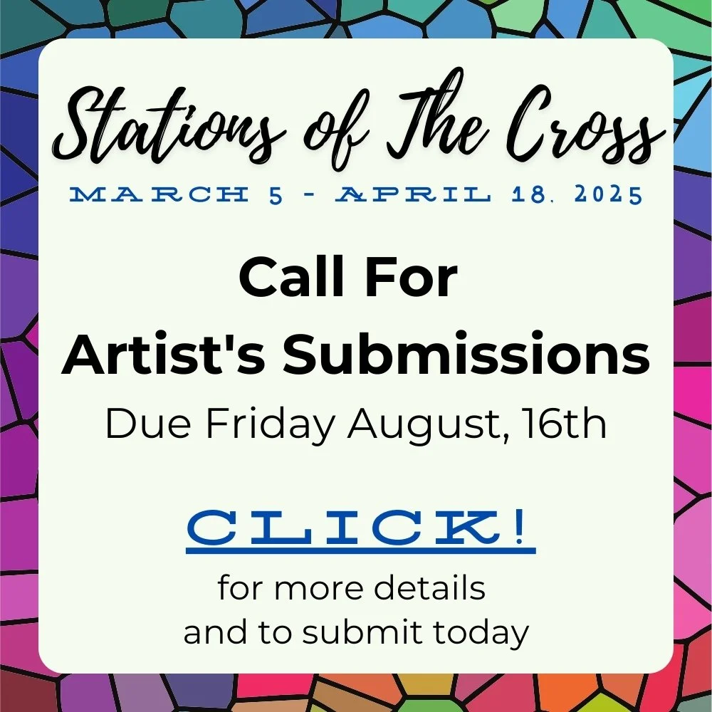 Stations of the Cross Artist Submission — The Baker Arts Center