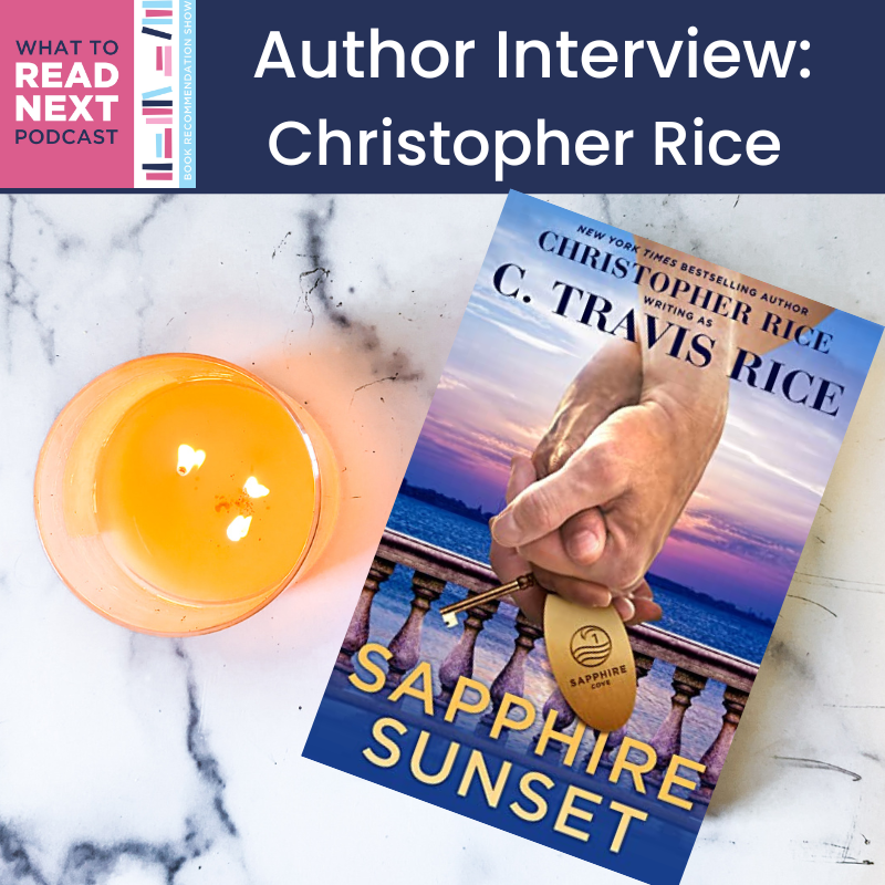 Author Interview: Christopher Rice — What to Read Next