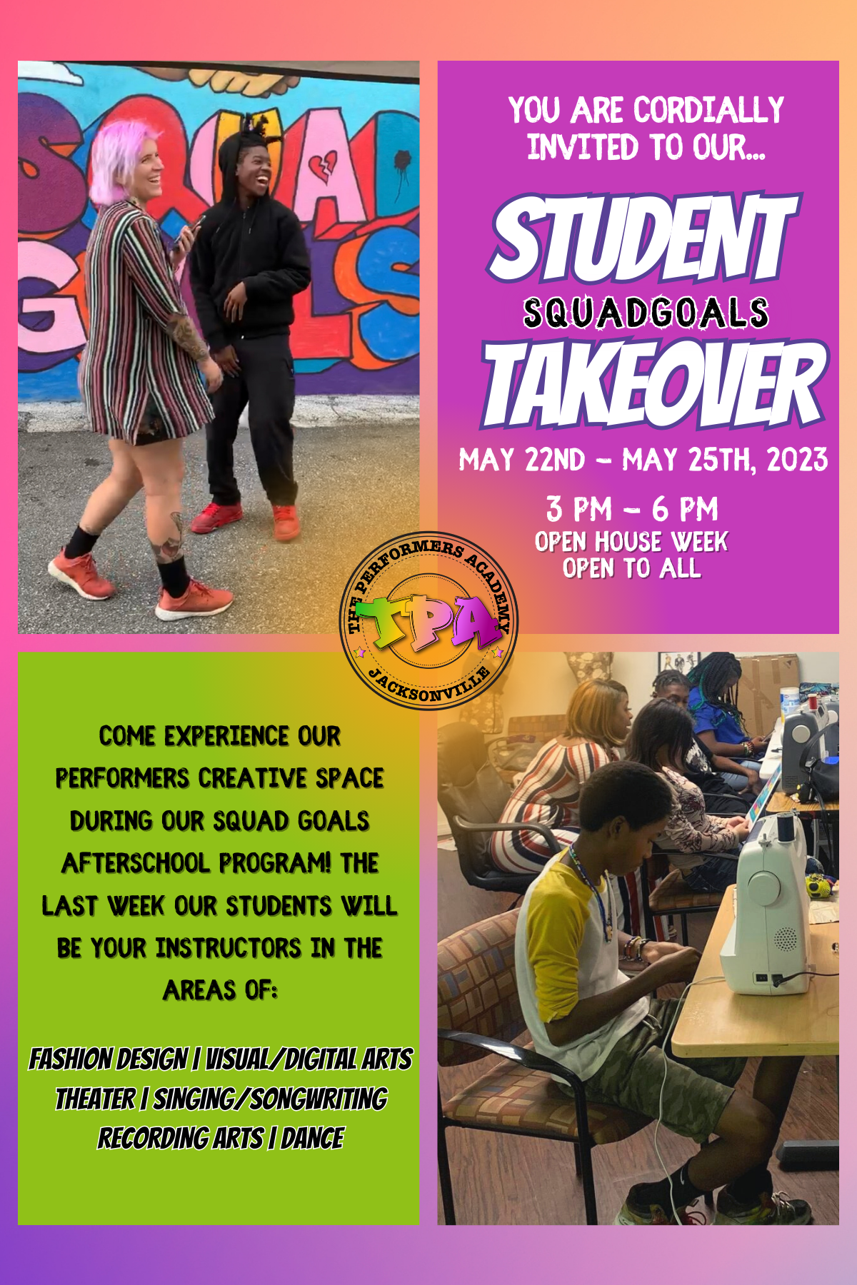 Open House Week & Student Takeover — The Performers Academy