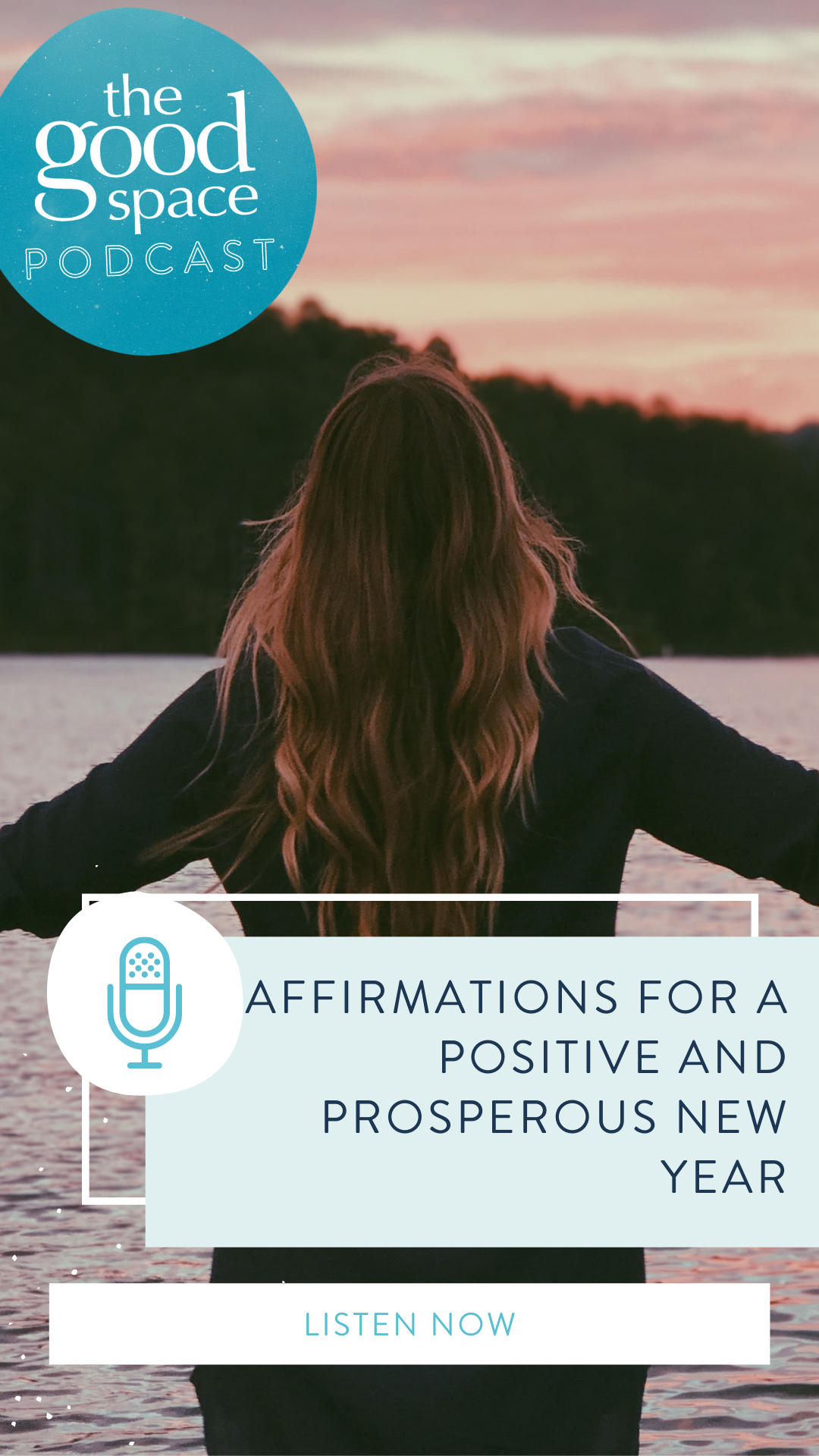 Affirmations for a Positive and Prosperous New Year — The Good Space