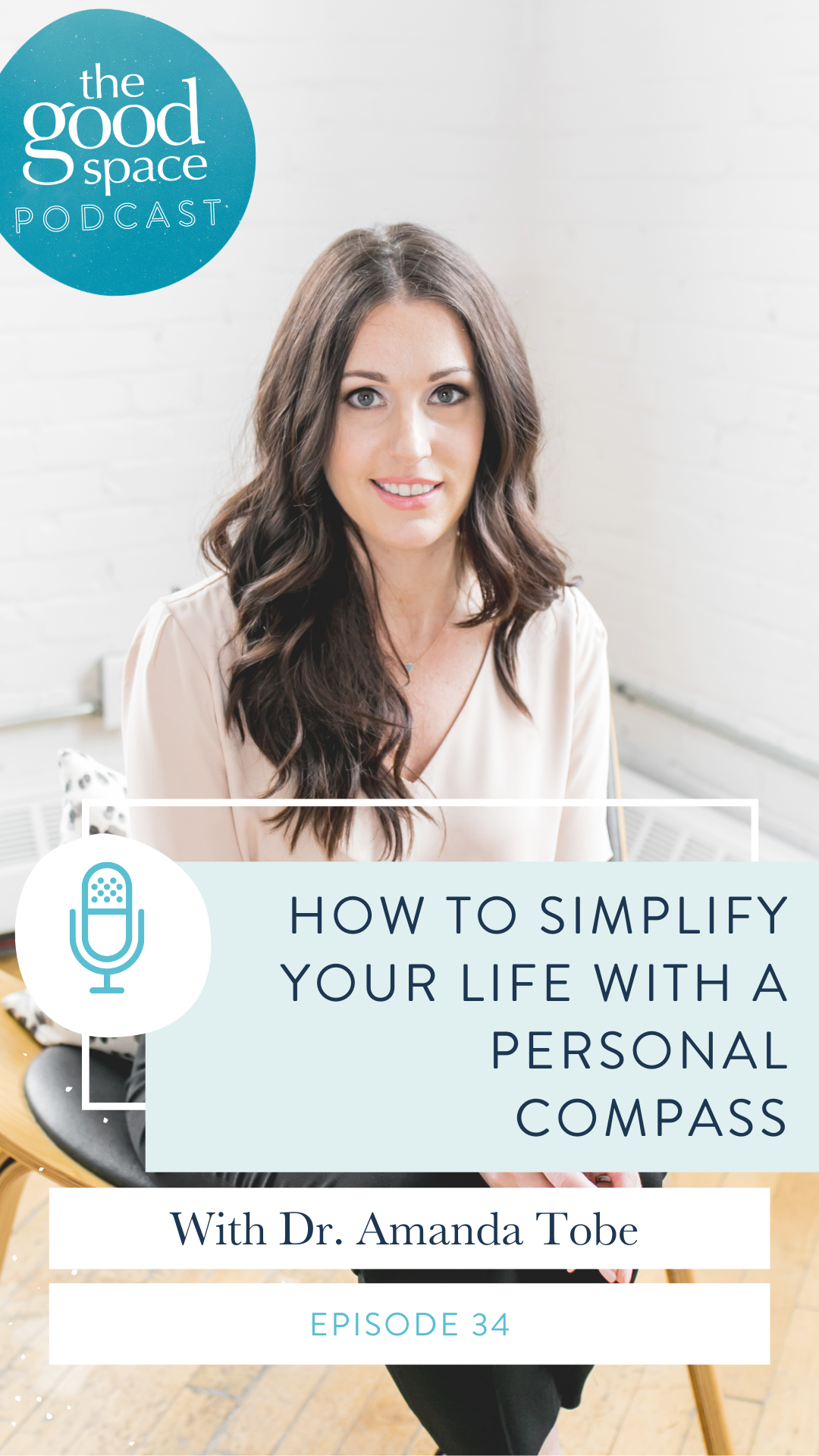 How to Simplify Your Life with a Personal Compass with Dr. Amanda Tobe ...