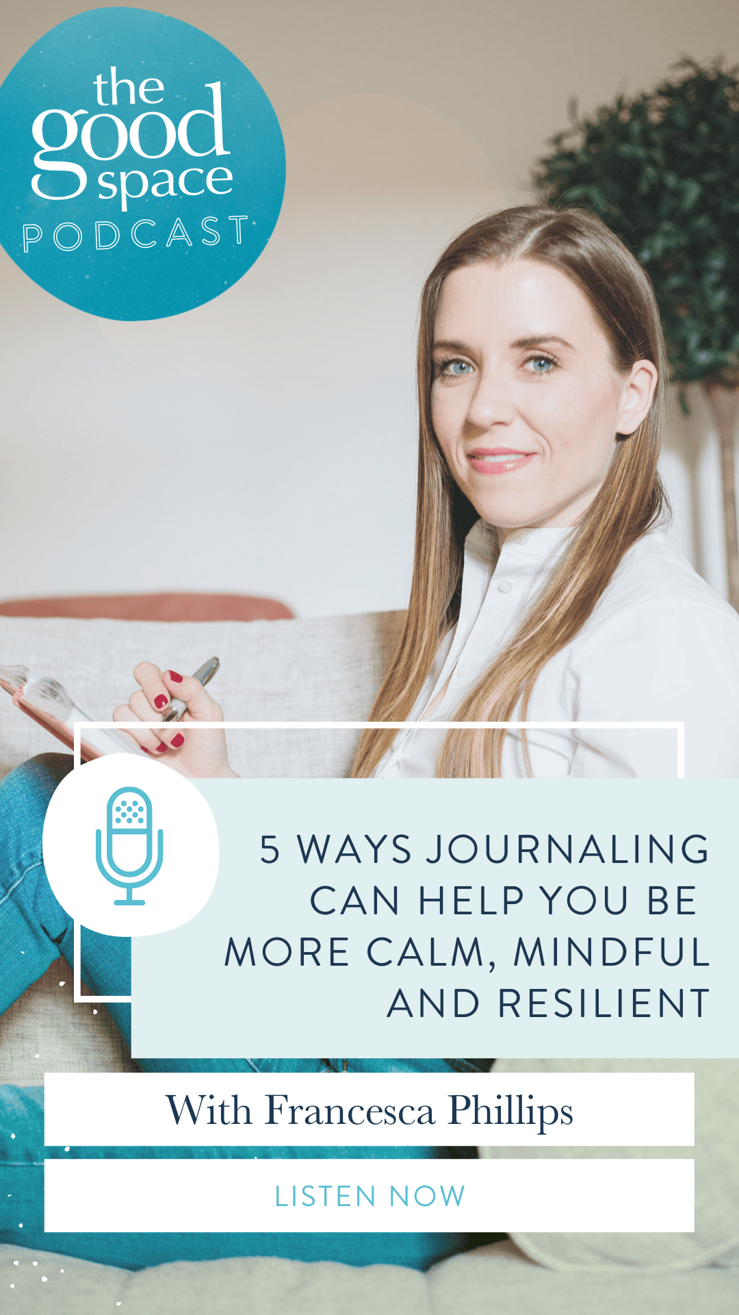 5 Ways Journaling Can Help You Be More Calm, Mindful and Resilient ...