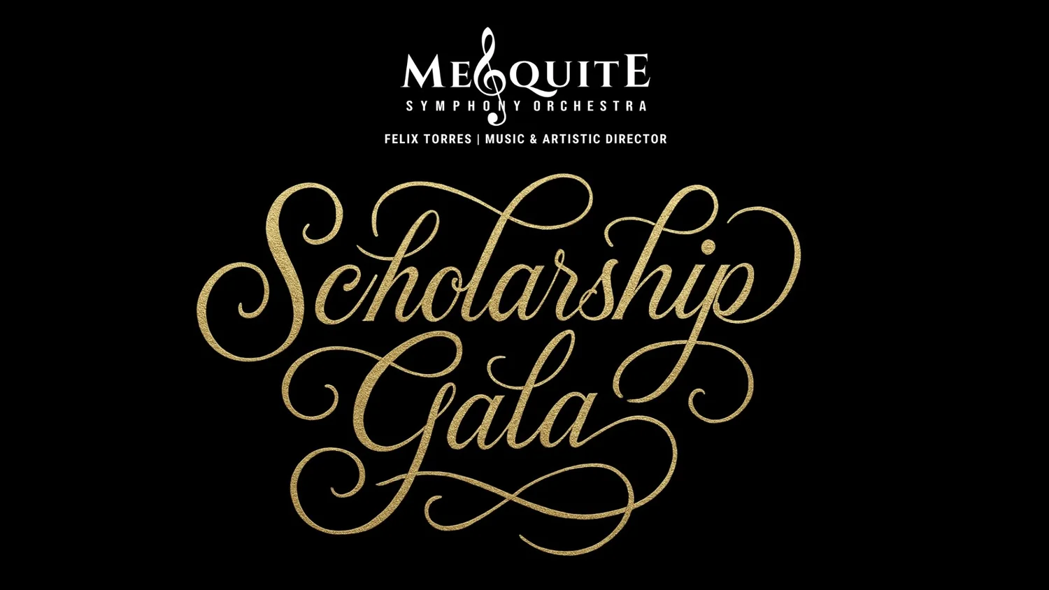 2026 Scholarship Gala — Mesquite Symphony Orchestra