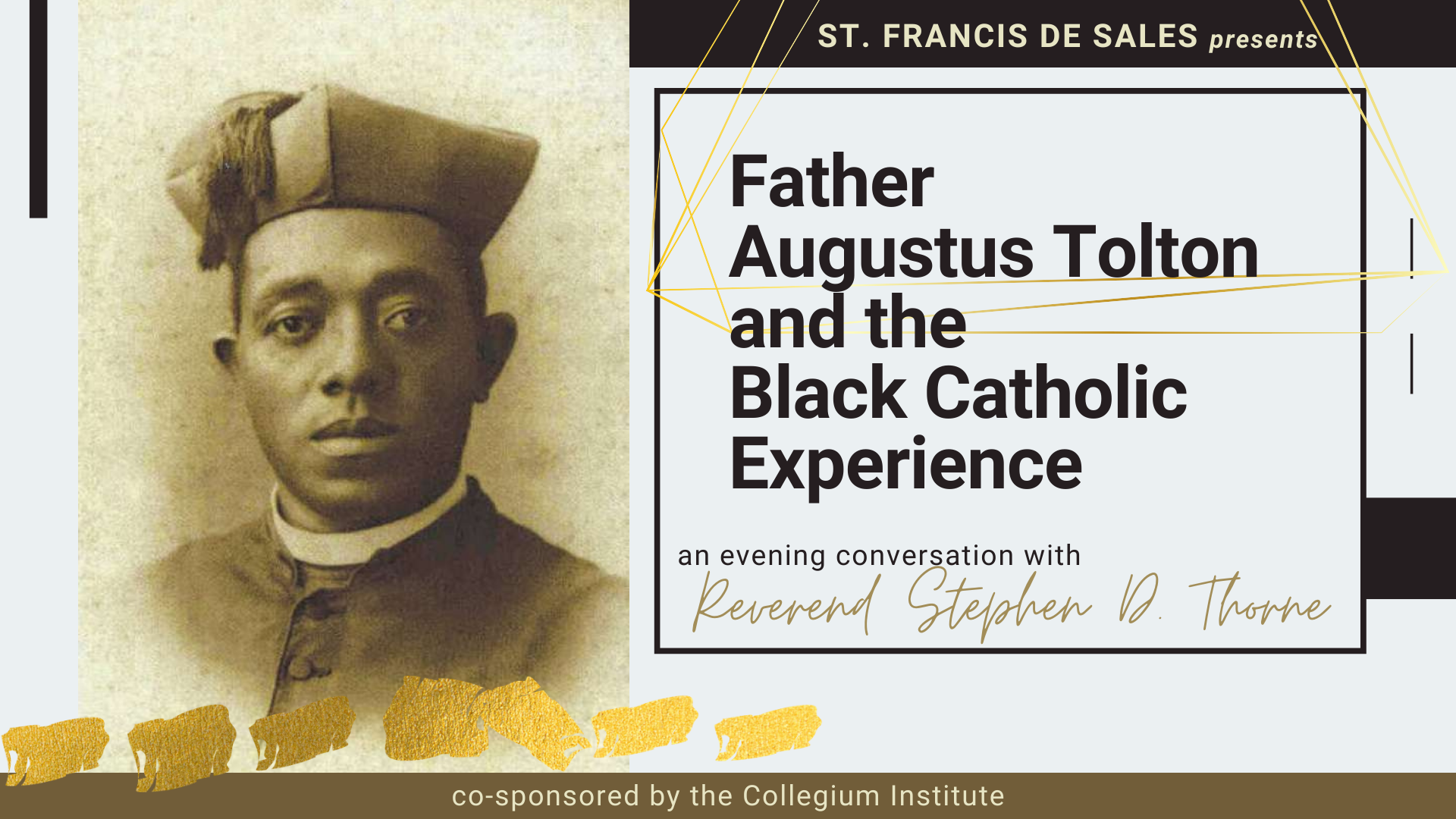 Father Augustus Tolton and the Black Catholic Experience in America: An ...