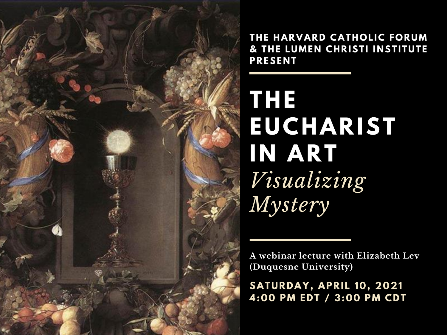 The Eucharist in Art: Visualizing Mystery — Collegium Institute