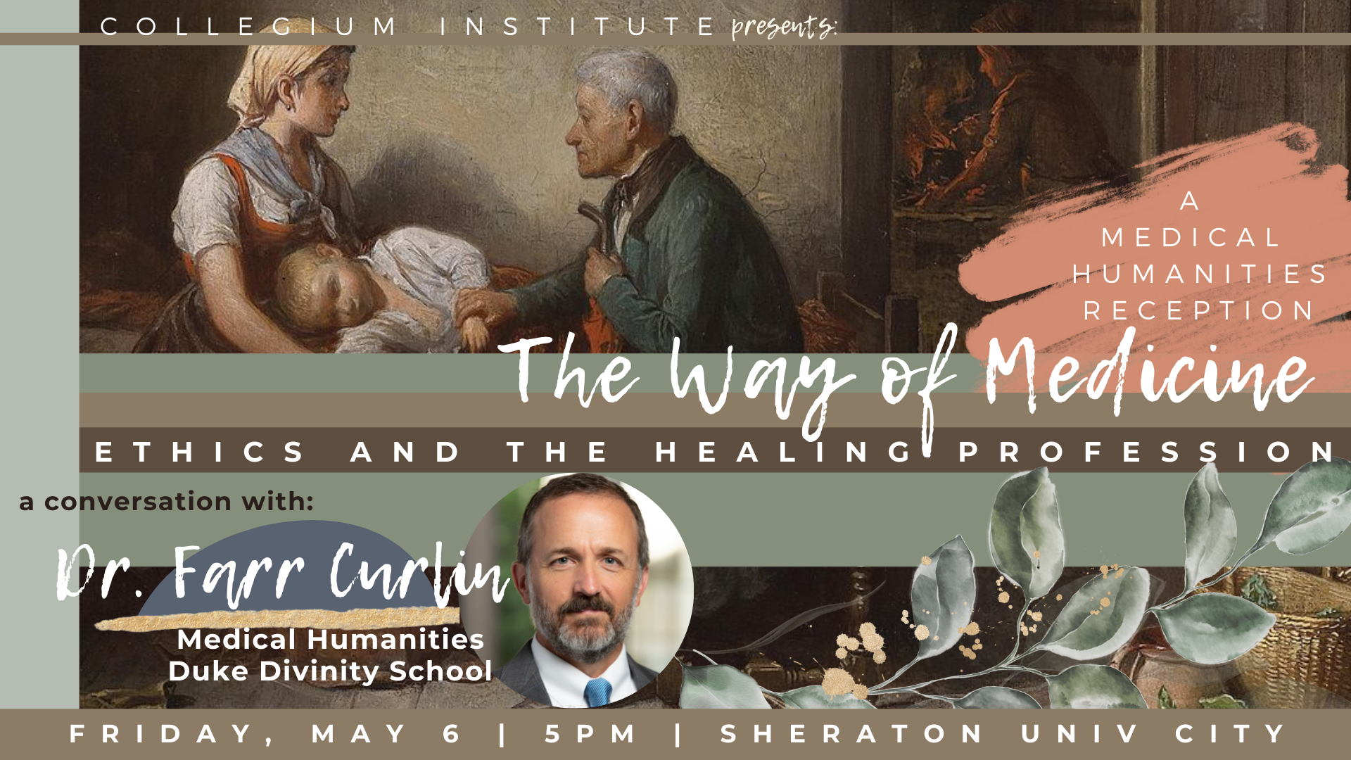 The Way of Medicine: Ethics and the Healing Profession — A Medical ...