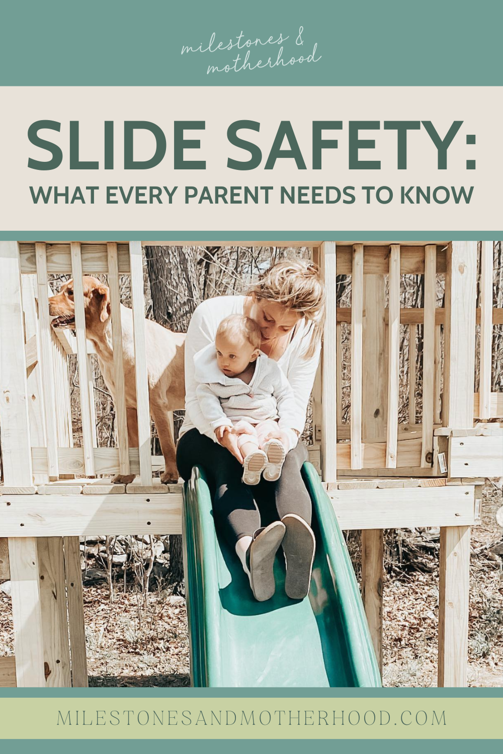 The Importance of Slide Safety — Milestones & Motherhood