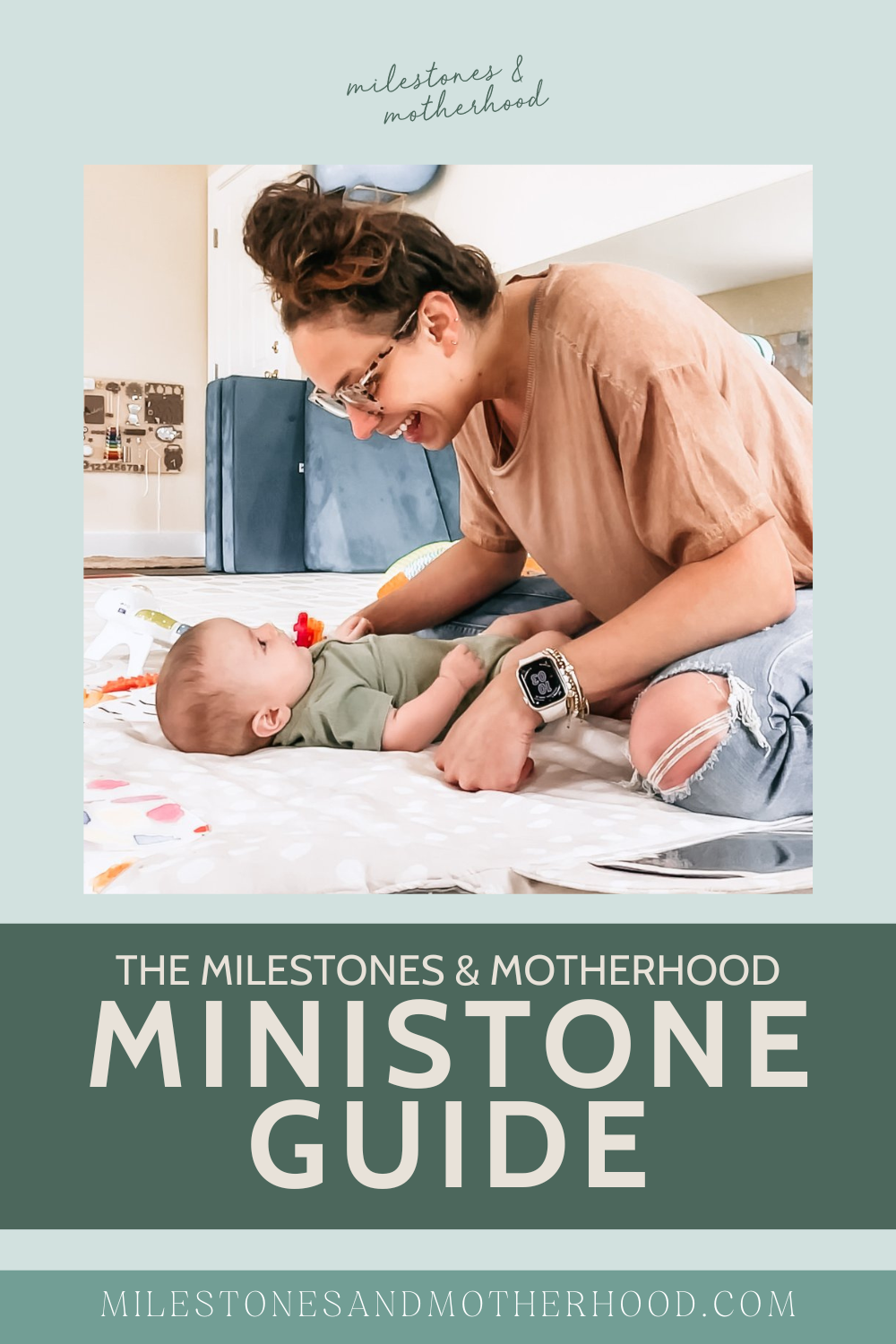 The Milestones & Motherhood Ministones Guide — Milestones & Motherhood