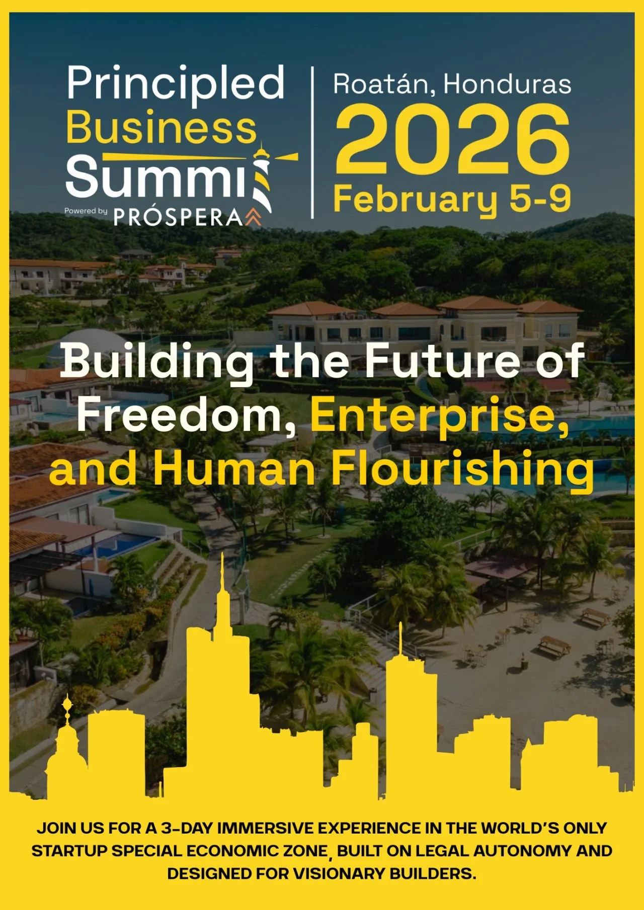 Principled Business Summit 2026 in Roatan powered by Próspera: Building ...