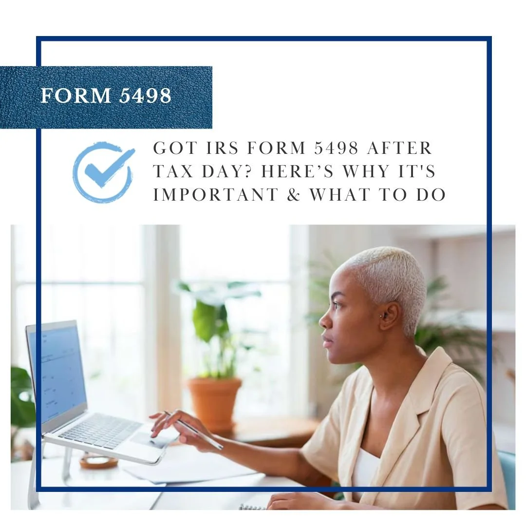 Got IRS Form 5498 After Tax Day? Here’s Why It's Important & What To Do ...