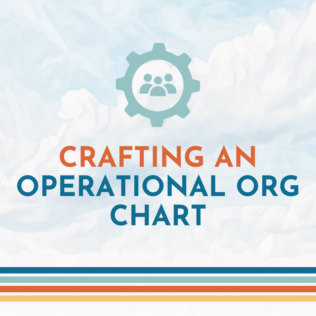 Crafting an Operational Org Chart | eGuide Tech Allies
