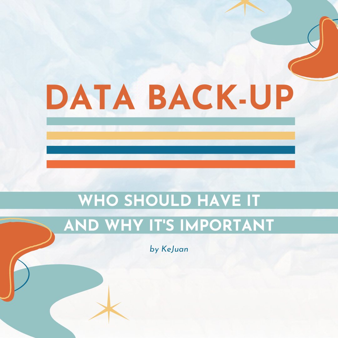 Data Back-up: Who Should Have It and Why It's Important | eGuide Tech ...