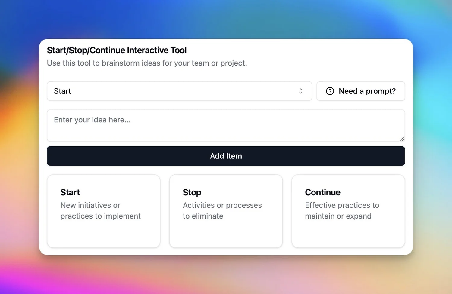 Enhancing Team Performance with the Start/Stop/Continue Framework ...