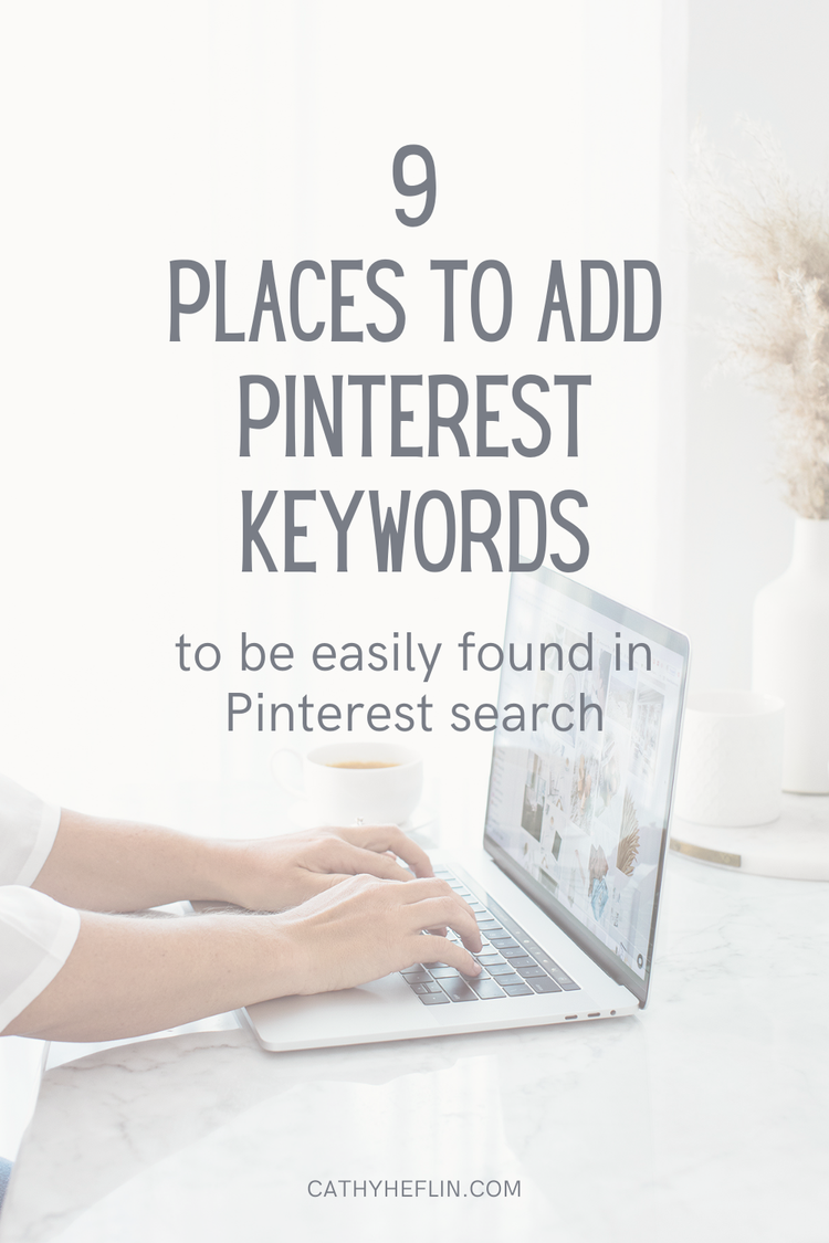 Where to Use Pinterest Keywords To Help You Show Up in Search ...