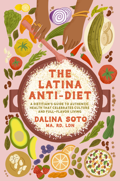 The Latina Anti-Diet Book — Your Latina Nutrition