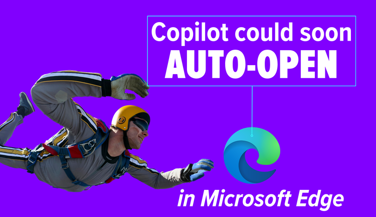 Copilot Could Soon Auto-Open in Microsoft Edge - Here’s What That Means ...