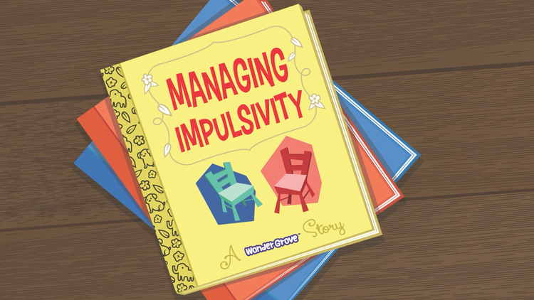 Managing Impulsivity for Mental Health — Habits of Mind Kids