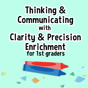 Thinking and Communicating with Clarity and Precision Enrichment ...