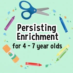 Persisting Enrichment for 4-7 Year Olds — Habits of Mind Kids