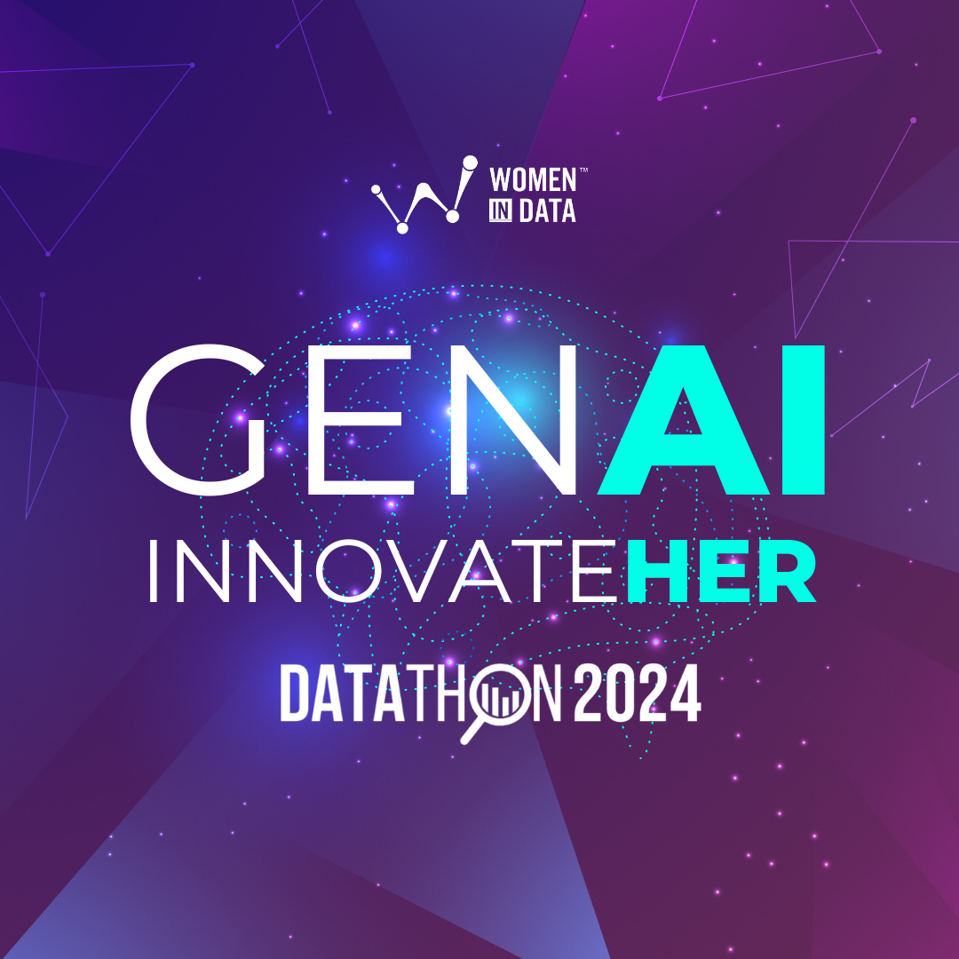 2024 Datathon GenAI InnovateHER — Women in Data