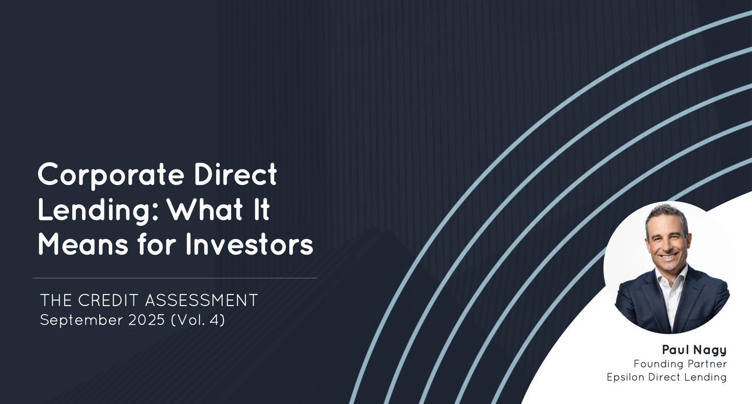 The Credit Assessment Vol. 4 — Epsilon Direct Lending