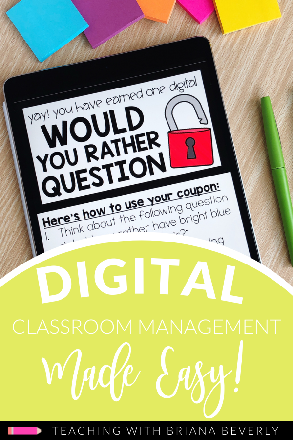 Digital Classroom Management Made Easy! — Teaching With Briana Beverly