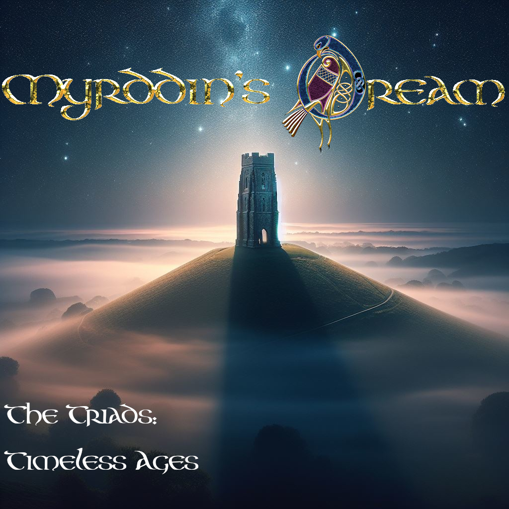 The Triads: Timeless Ages EP by Myrddin's Dream — Wild Goose Studios