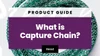 Capture Chains — SilverSilk & More