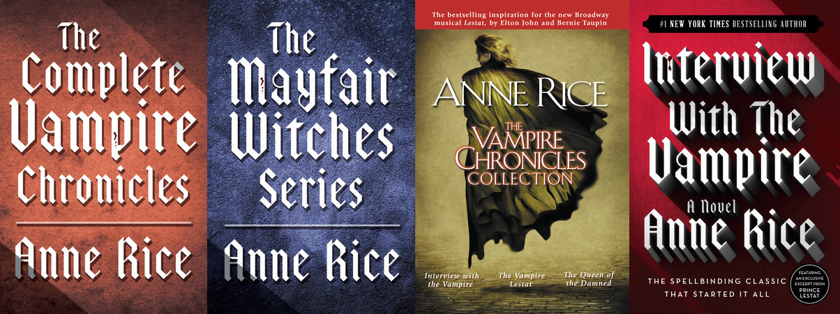 Complete Vampire Chronicles by Anne Rice — Monster Complex
