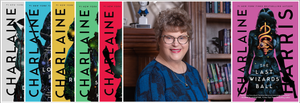 Charlaine Harris: Complete Gunnie Rose series — Monster Complex