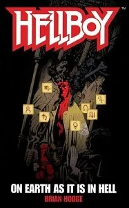 Hellboy Novels and Anthologies In Order — Monster Complex