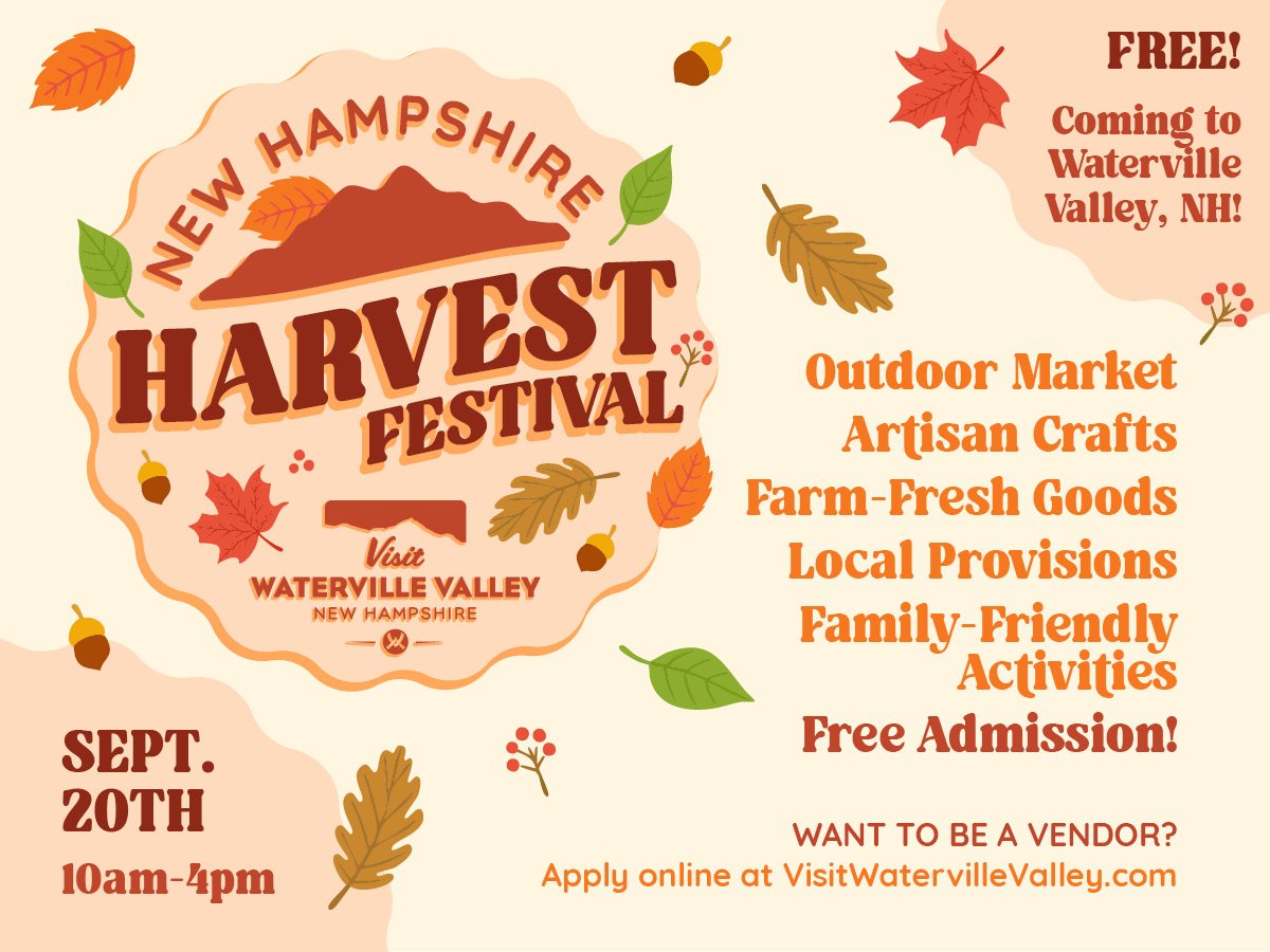 Kick off Fall With the New Hampshire Harvest Festival — Waterville ...